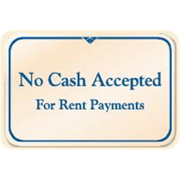 No Cash Accepted Desk Sign, 5 x 4 | HD Supply