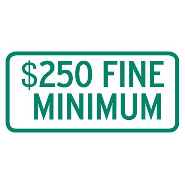 Max Fine 500 Dollar Supplemental Disabled Parking Sign, Non-Reflective ...