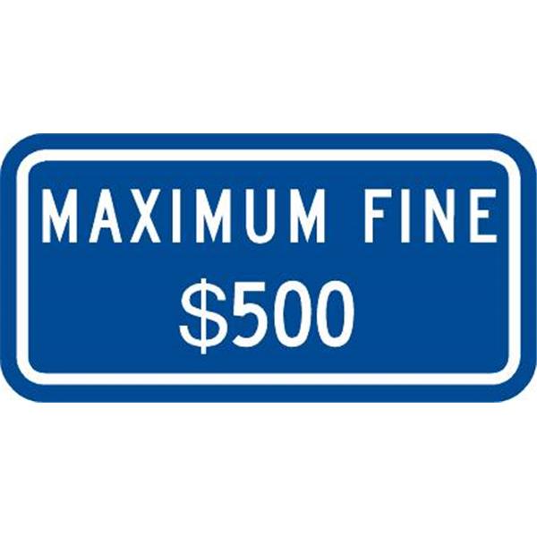 50 Dollar Fine Disabled Parking Sign, Reflective, 12 X 6 | HD Supply