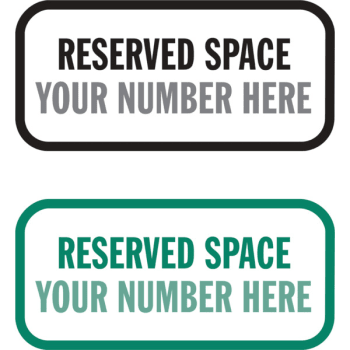 Semi-Custom Reserved Space Sign, Non-Reflective, 12 x 6 | HD Supply