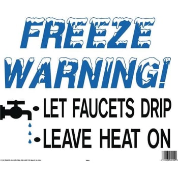 24 In X 19 In Freeze Warning Sign | HD Supply